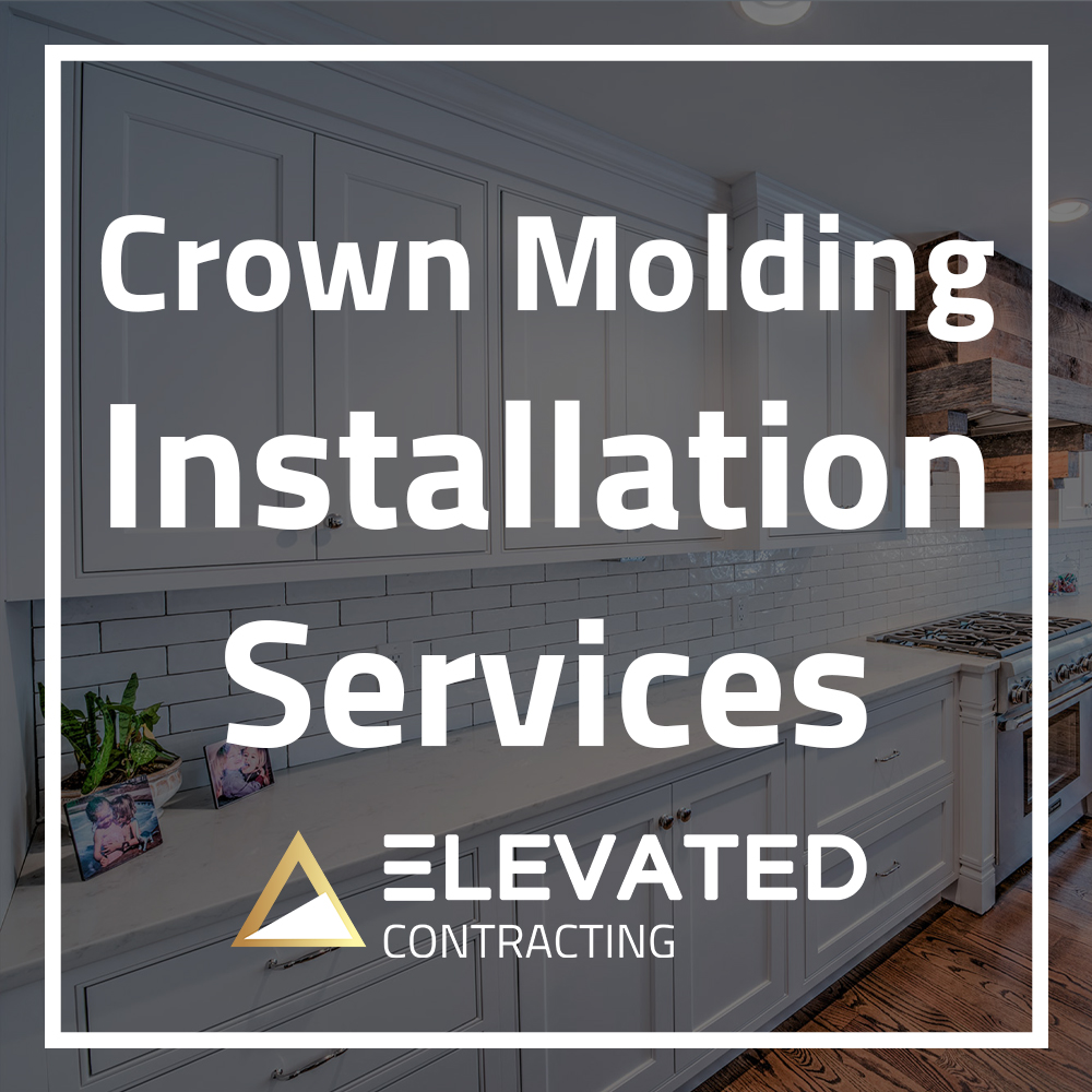 Crown Molding Installation New Jersey | Elevated Contracting LLC